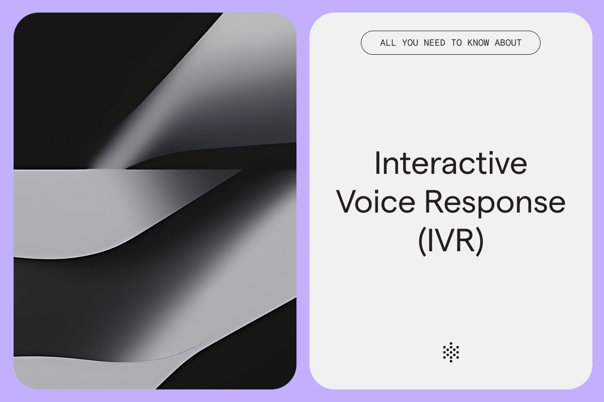 IVR explained: how it works, benefits, and challenges