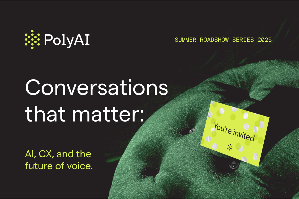 PolyAI summer roadshow 2025 - PolyAI